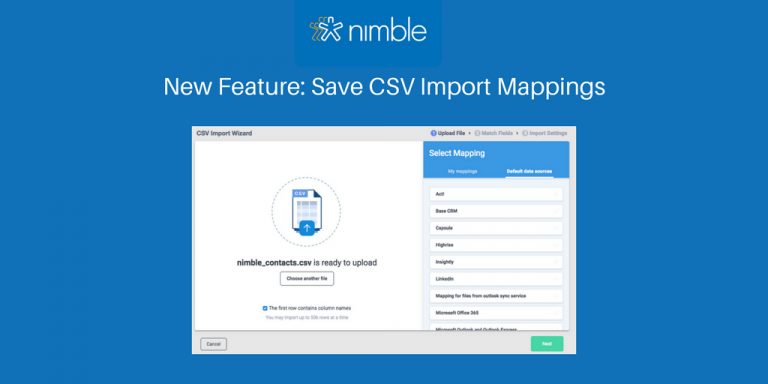 New Feature: Save CSV Import Mappings - Nimble Blog