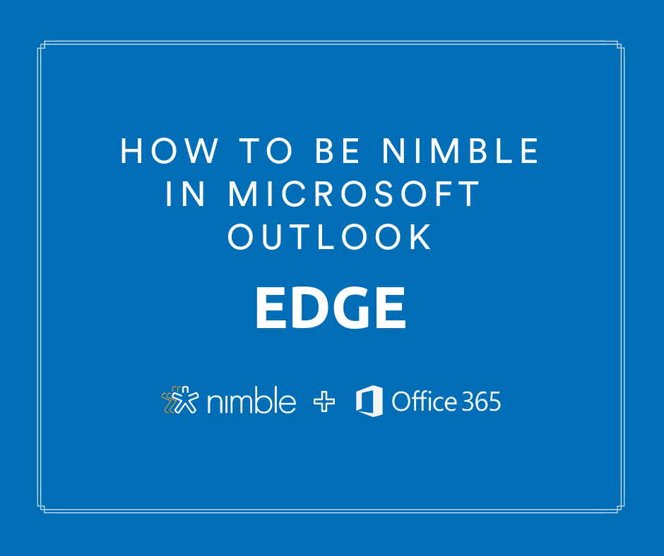 How to be Nimble in Microsoft Edge - Nimble Blog