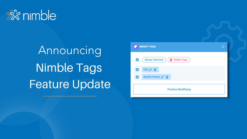 Nimble Updates Tags to Organize Key Contacts - Nimble Blog