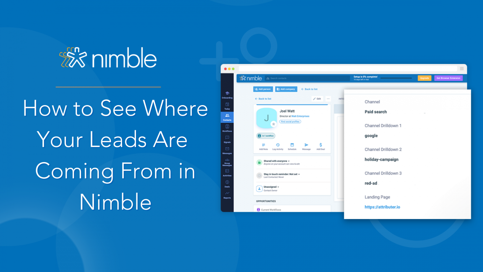 How to See Where Your Leads Are Coming From in Nimble - Nimble Blog