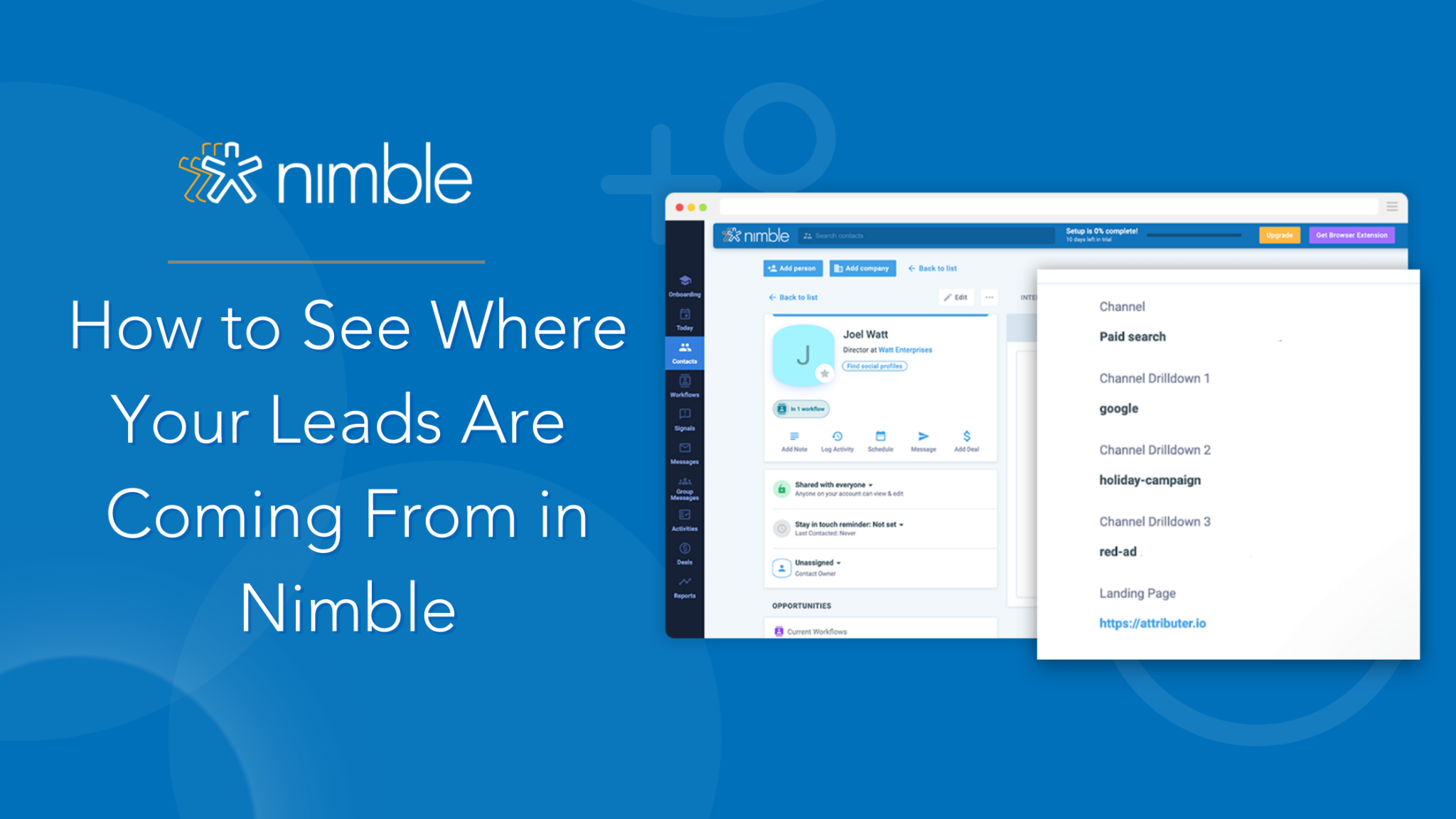 How to See Where Your Leads Are Coming From in Nimble - Nimble Blog
