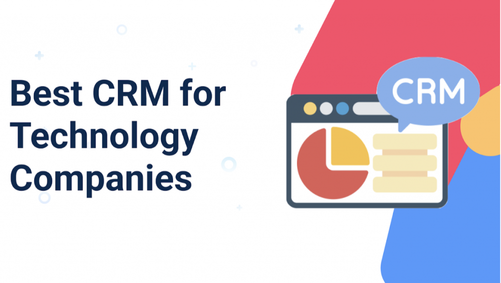 Best CRM for Technology Companies - Nimble Blog
