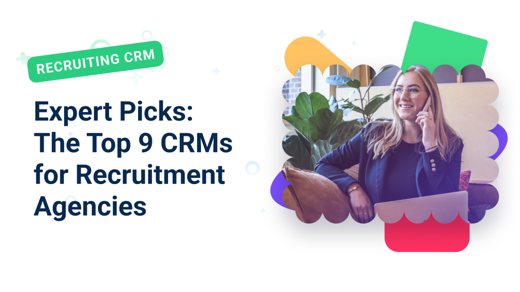 Best CRM for Recruitment Agencies: A Comprehensive Guide: galihrkeinan